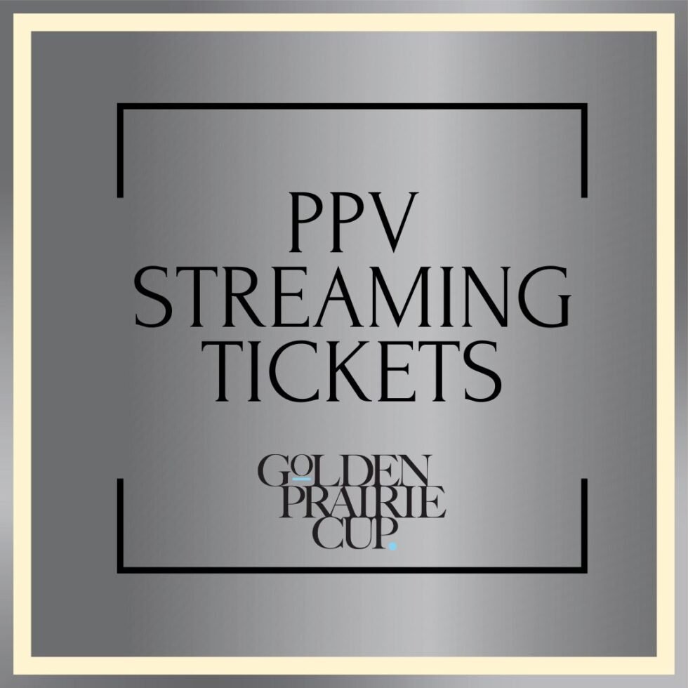Tickets - goldenprairiecup.com